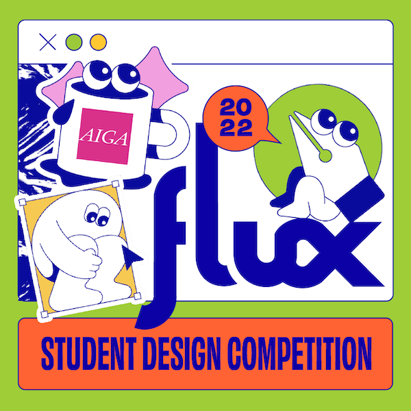 Flux 2023 Student Design Competition // AIGA Baltimore // Past Winners